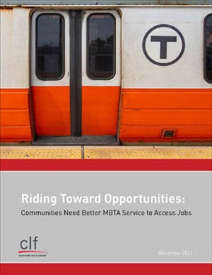 Riding Toward Opportunities: Communities Need Better MBTA Service to ...