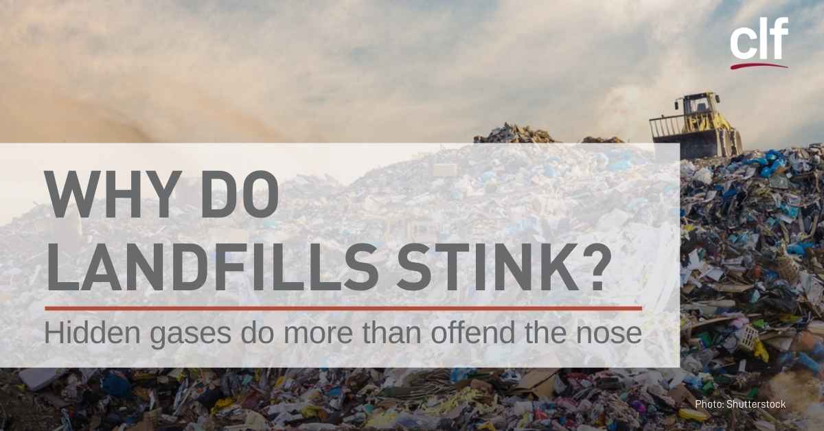 Why Do Landfills Stink? - Conservation Law Foundation